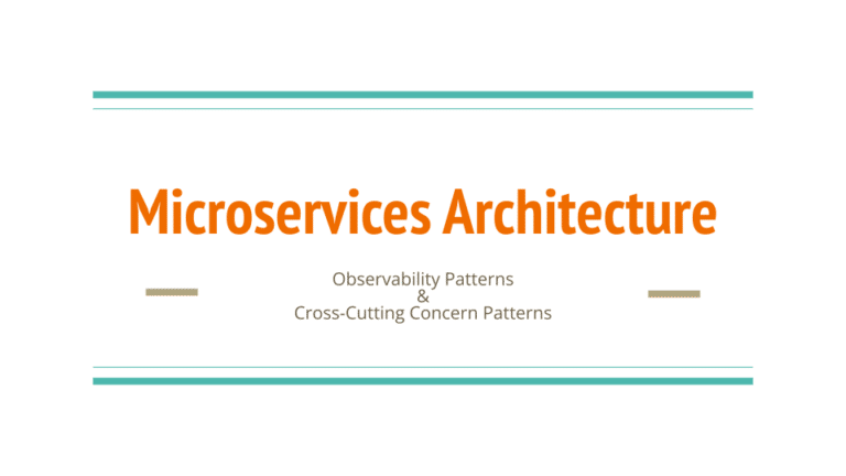 Patterns For The Design Of Microservices – Part 3